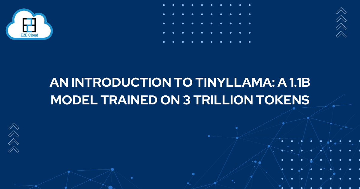 An Introduction to TinyLlama